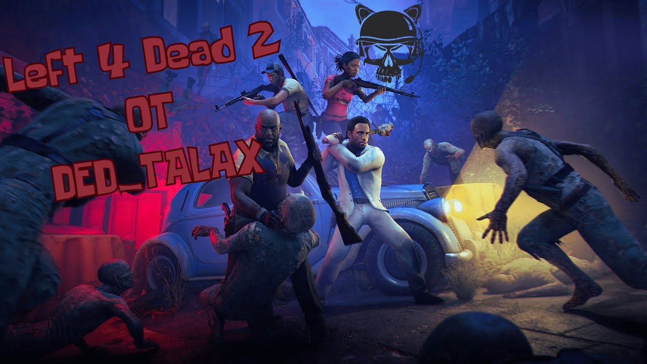 🎥☠↘$#↘" Left 4 Dead 2»🎥↙ ☠☜#Left 4 Dead 2 #ded-talax #Left 4 Dead 2 ...