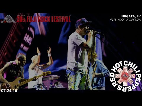 Red Hot Chili Peppers - Fuji Rock Festival 2016 (Full Show Uncut MTX/AMT Multicam)