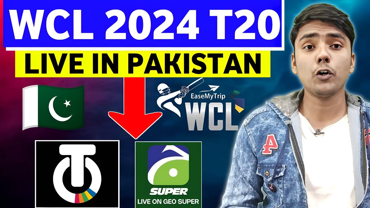 WCL 2024 Live Streaming in Pakistan: TV Channel & App | How to Watch ...