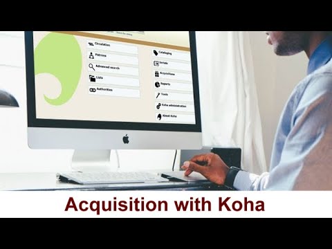 Acquisition with Koha - Part 2 - YouTube