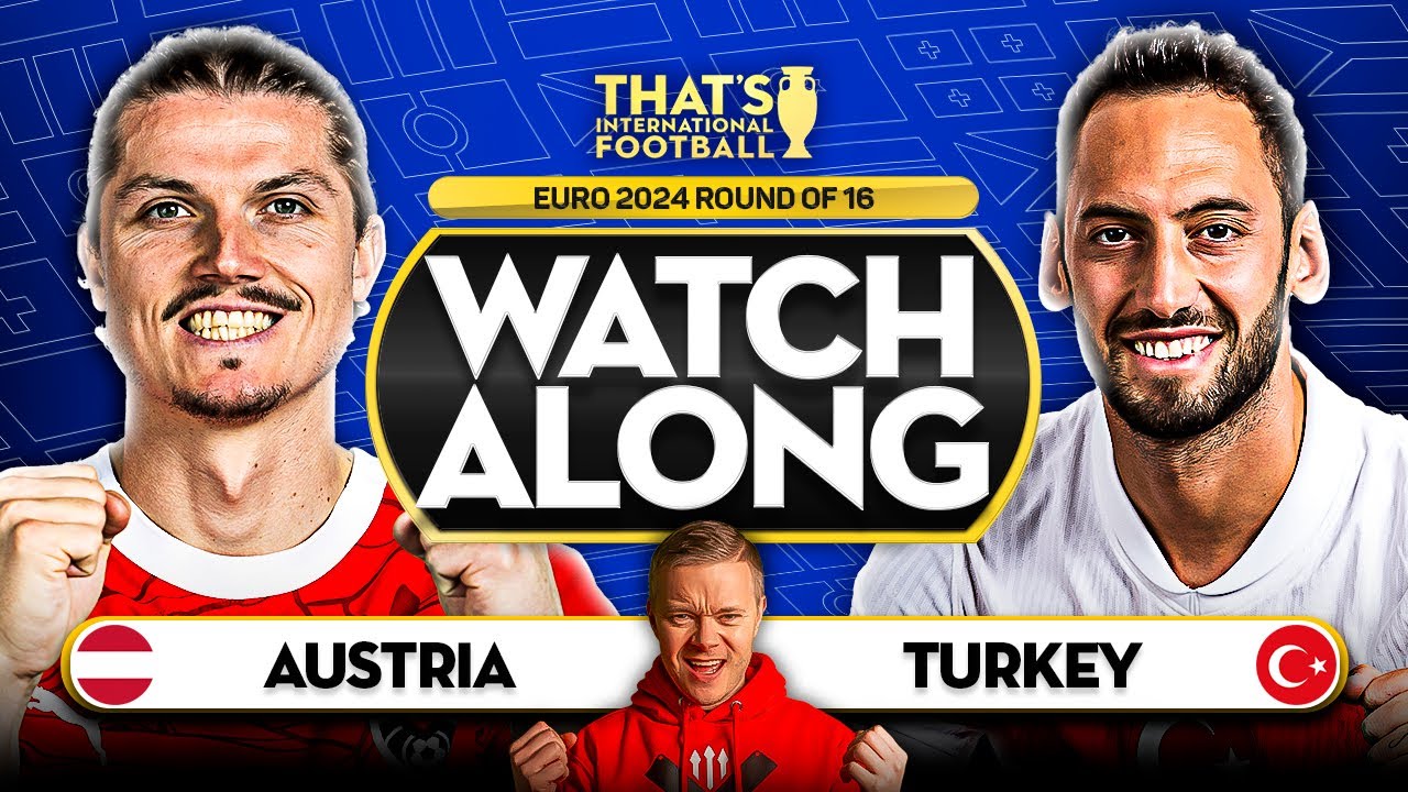 AUSTRIA vs TURKEY! LIVE EURO 2024 with Mark GOLDBRIDGE LIVE - YouTube