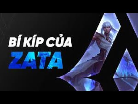 LIÊN QUÂN MOBILE | Hướng dẫn lối chơi cách lên đồ cho Zata mùa 25 ...