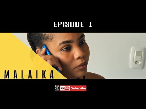 MALAIKA EPISODE 1 - STACY / PETER / MAILA / GLAPHIRA / CASSY . - YouTube