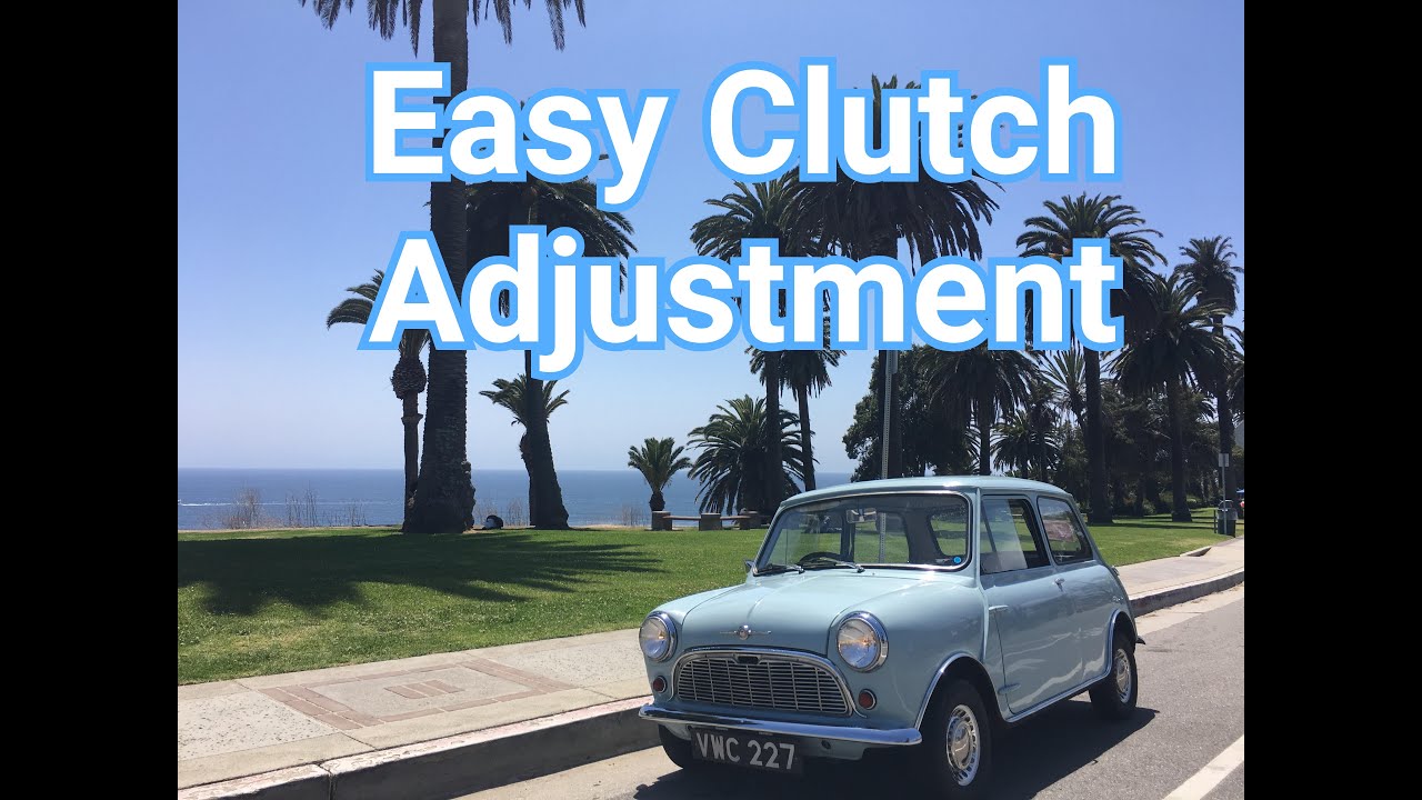 Classic Mini Clutch Adjustment - YouTube