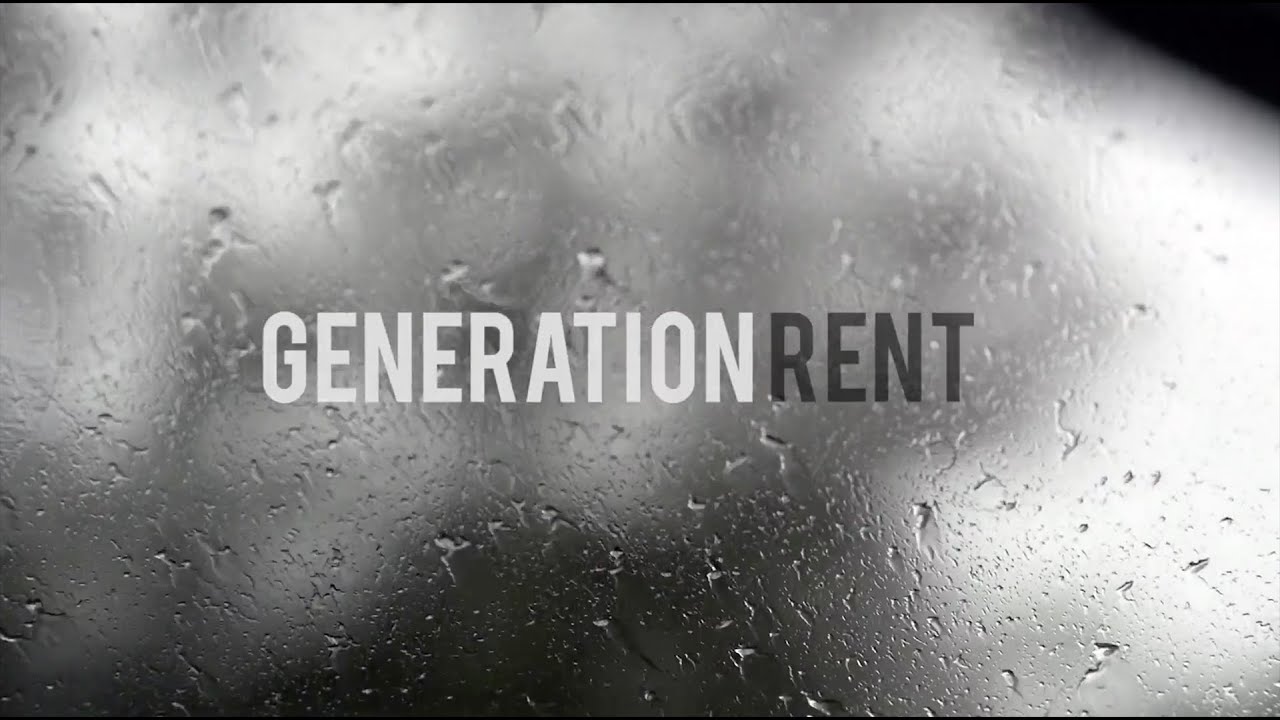 Generation Rent - YouTube