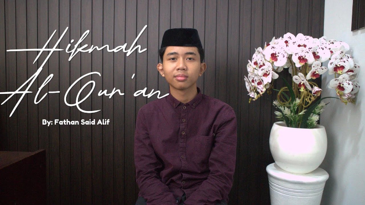 Fathan Said Alif | Hikmah Al-Qur'an - YouTube