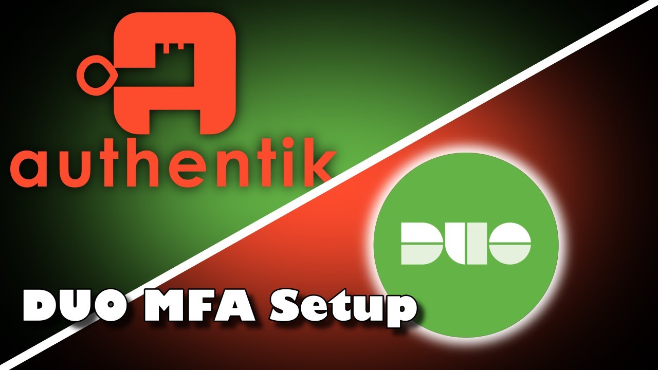 Authentik - DUO MFA Setup - YouTube