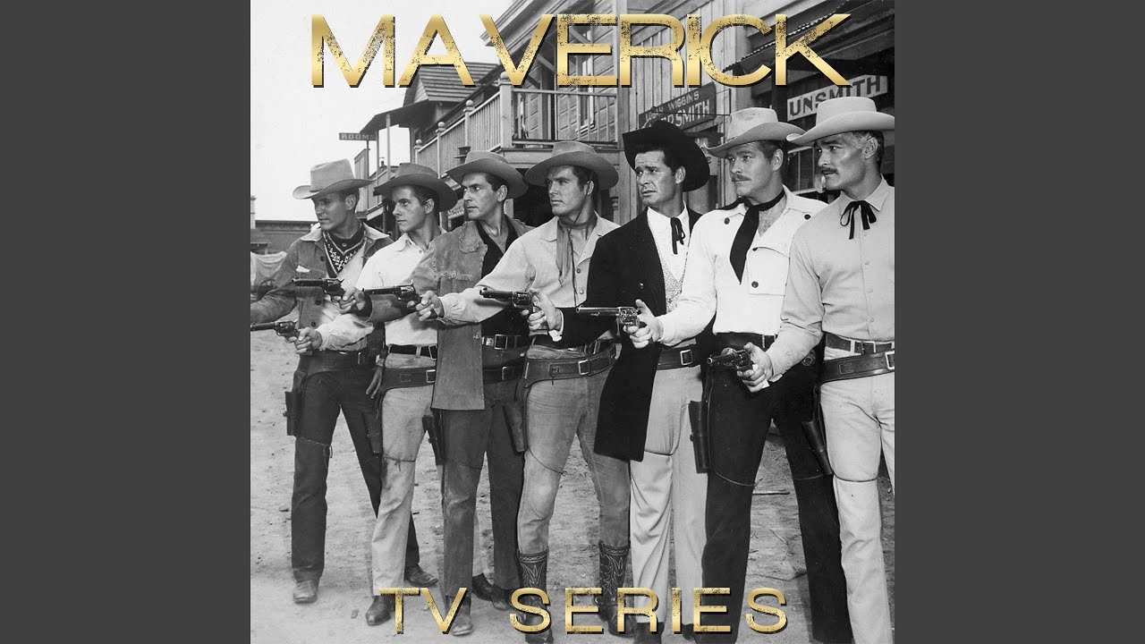 Maverick ("Maverick" Tv Serie Theme) - YouTube