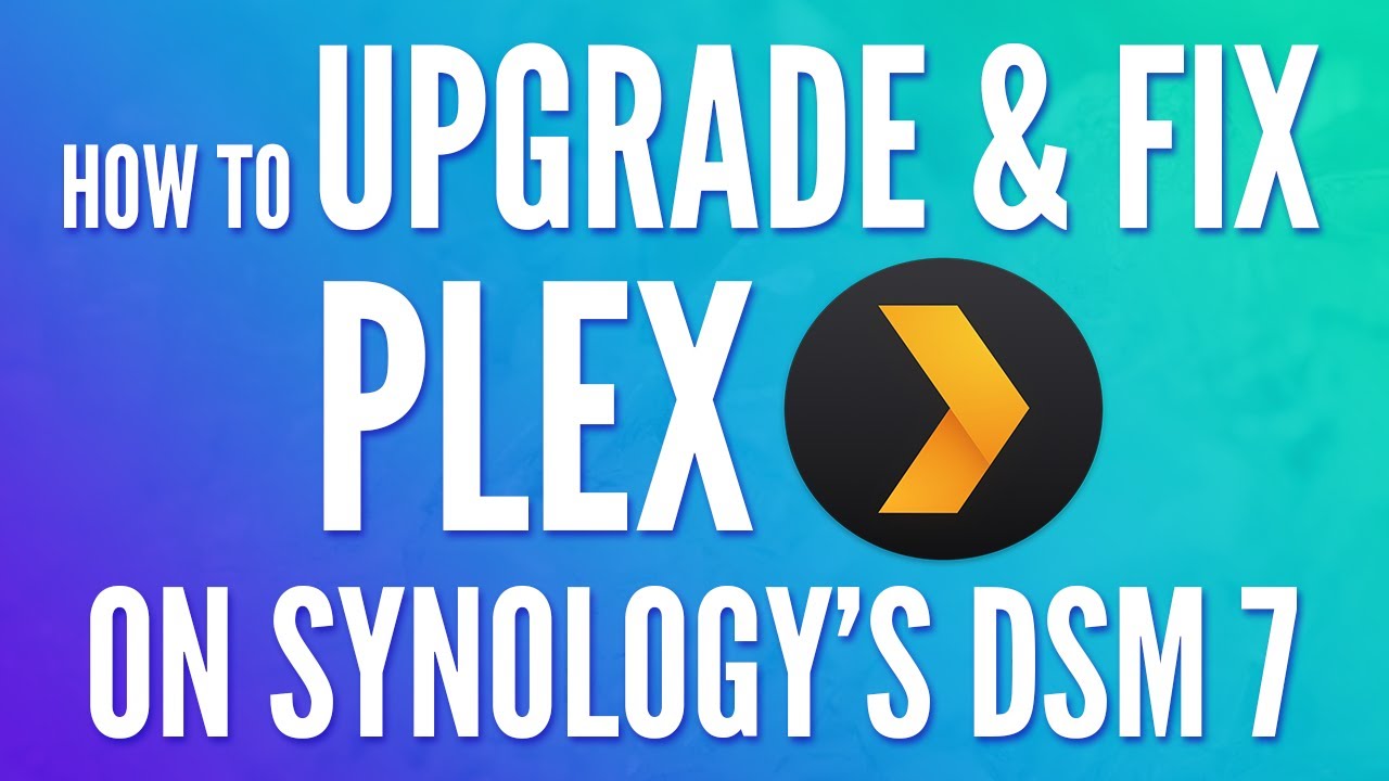 How to Upgrade the Plex Package on Synology DSM 7 - YouTube