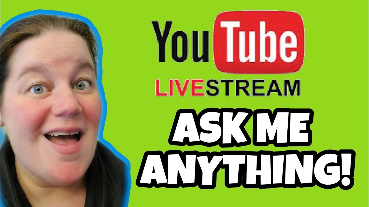 LIVE ASK ME ANYTHING! - YouTube