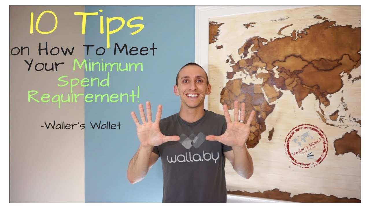 10 Tips on How to Meet Your Minimum Spend Requirement- Waller's Wallet ...