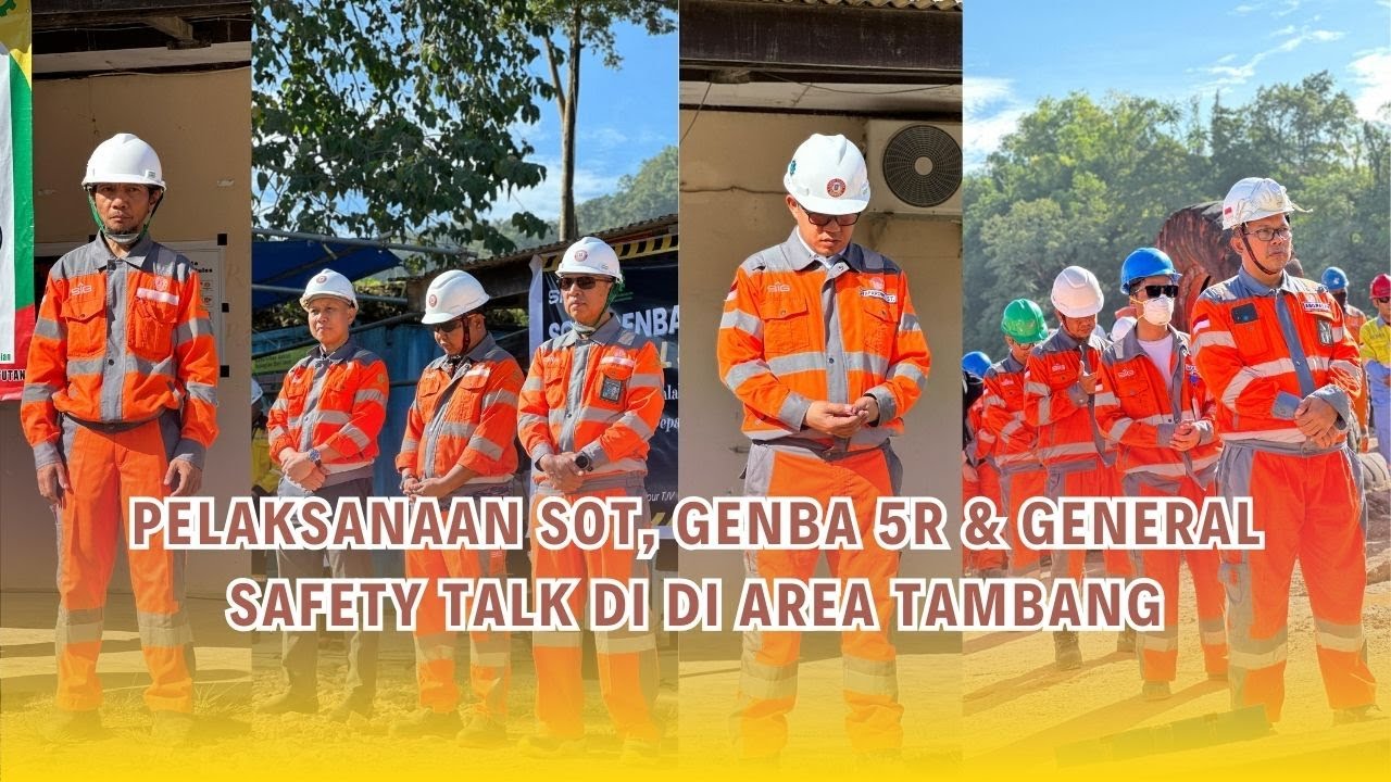 Pelaksanaan SOT, Genba 5R & General Safety Tal Area Tambang PT Semen ...