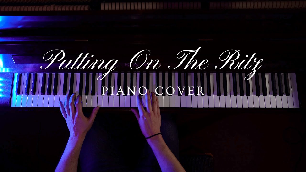 Professor Vince's "Puttin on the Ritz" Piano Cover - Irving Berlin ...
