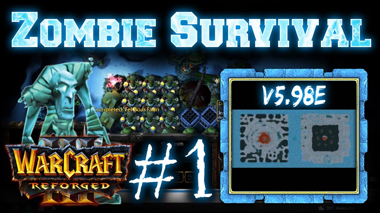 Zombie Survival v5.98e Warcraft 3 TFT/Reforge | No Commentary #1 - YouTube