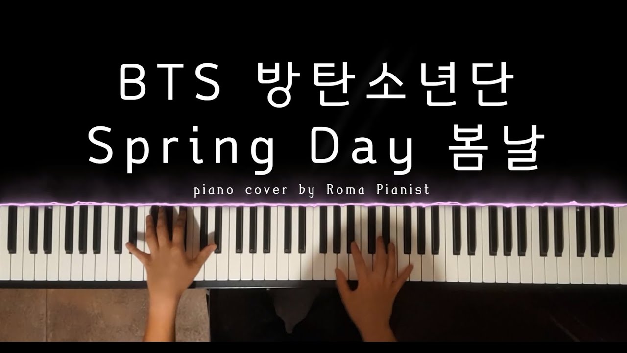 BTS (방탄소년단) - Spring Day (봄날) piano cover - YouTube