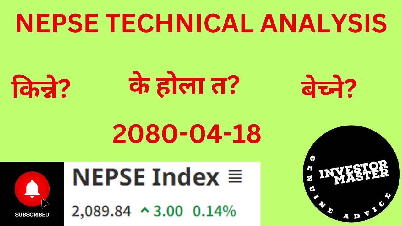 NEPSE TECHNICAL ANALYSIS | NEPSE UPDATE (2080-04-18) - YouTube