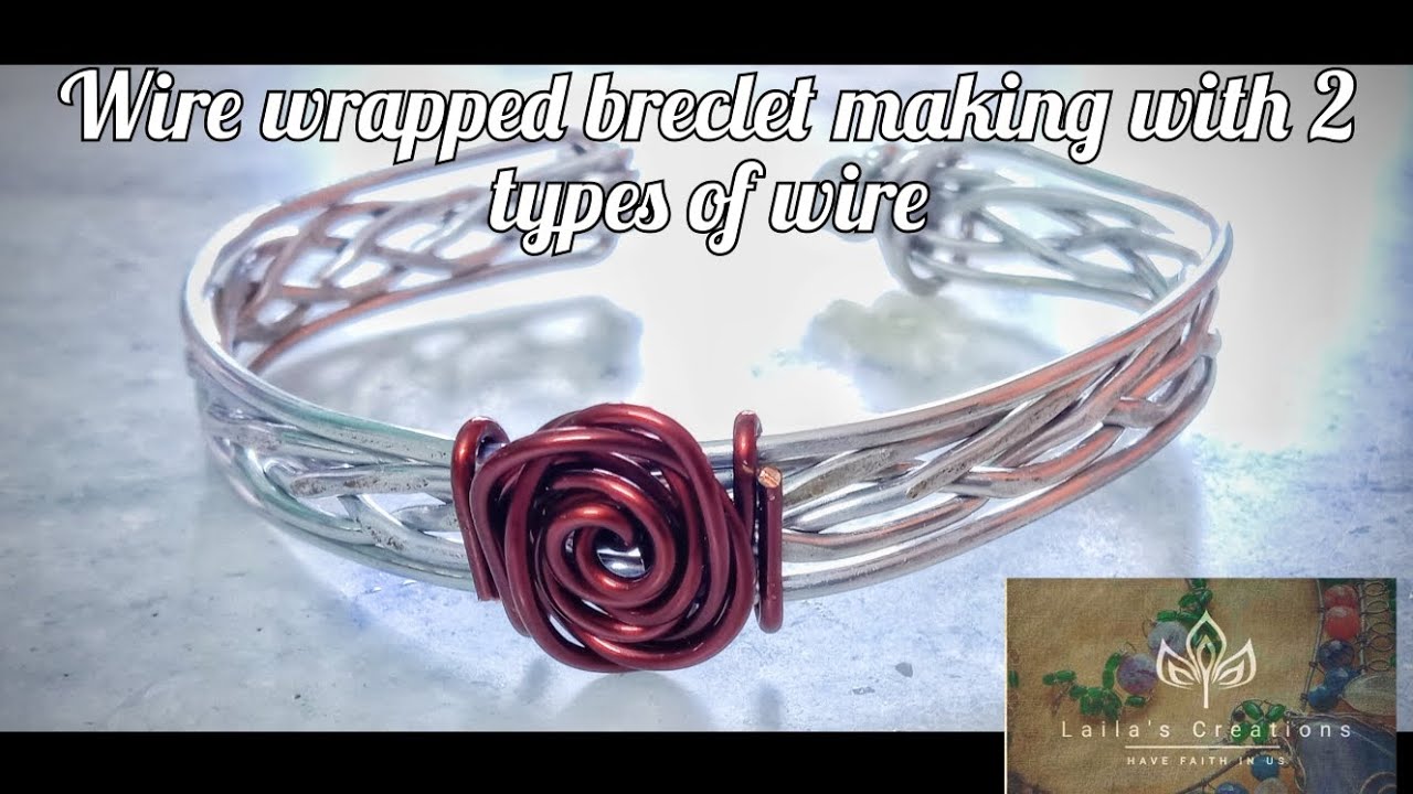 Handmade wire breclet making tutorial with two different types of wire ...