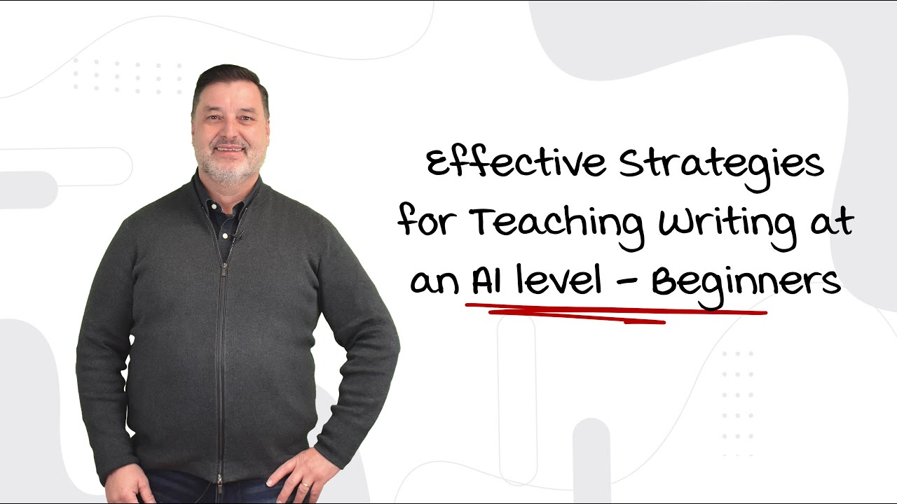 Effective Strategies for Teaching Writing at an A1 Level - YouTube
