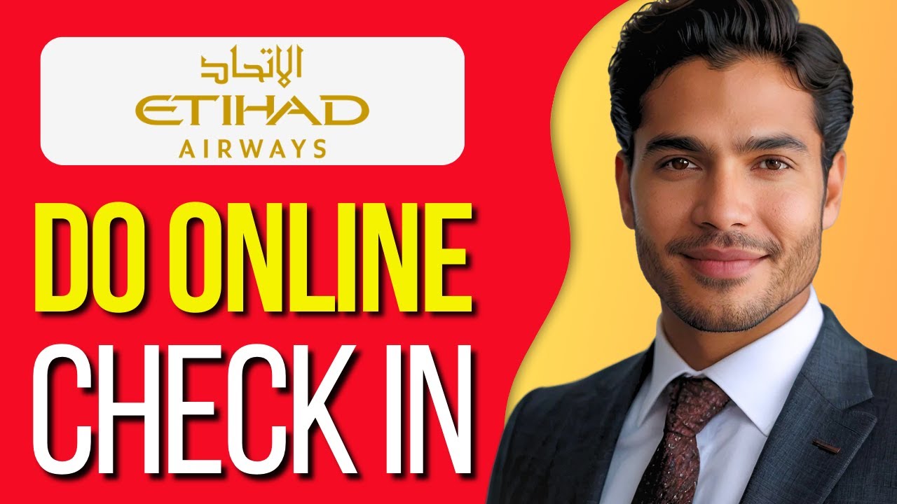 How To Check In Etihad Airways Online (NEW 2025) - YouTube