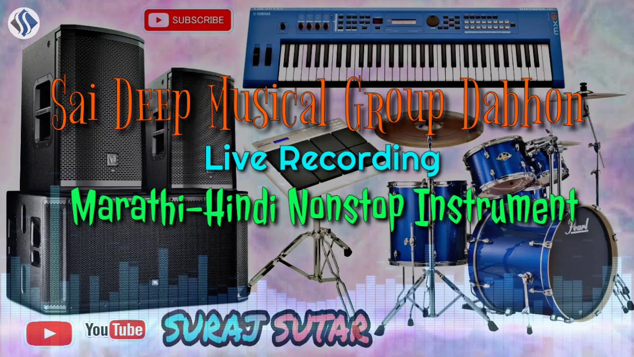Marathi-Hindi Nonstop Instrument||Sai Deep Musical Group Live Recording ...