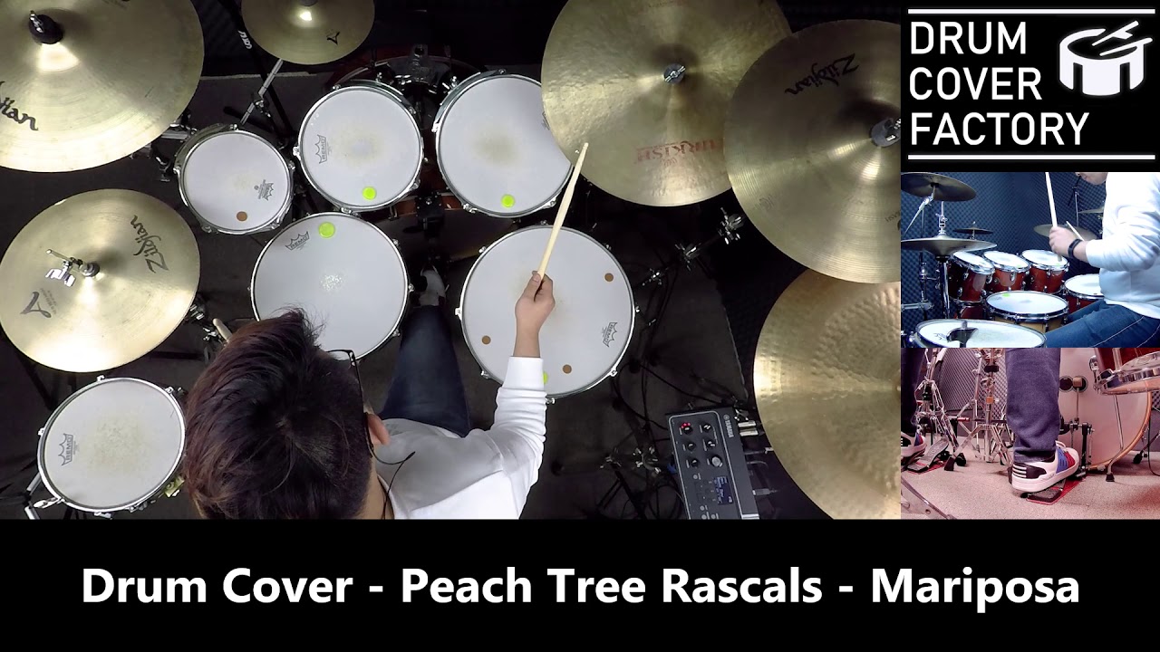 Peach Tree Rascals - Mariposa - Drum Cover by 유한선[DCF] - YouTube