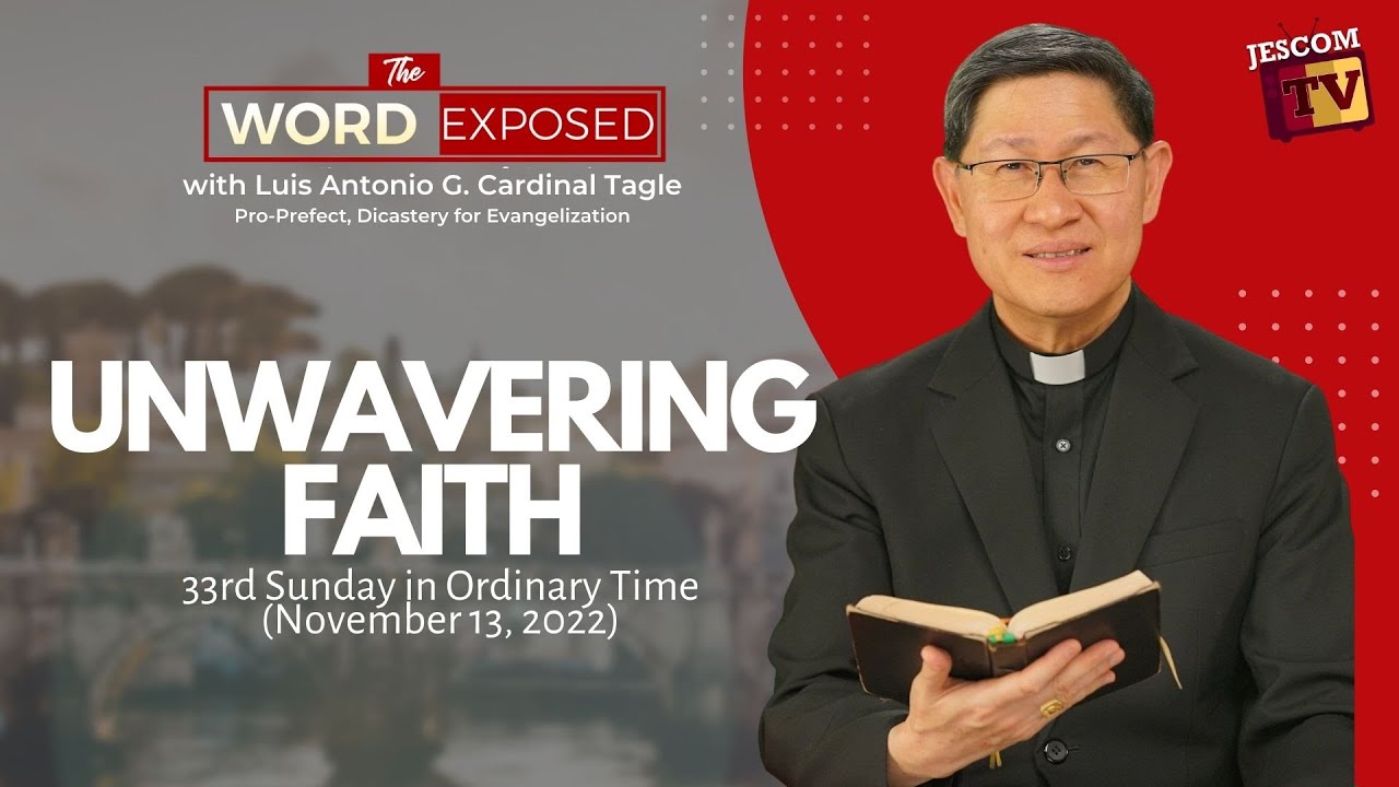 UNWAVERING FAITH | The Word Exposed with Cardinal Tagle (November 13 ...