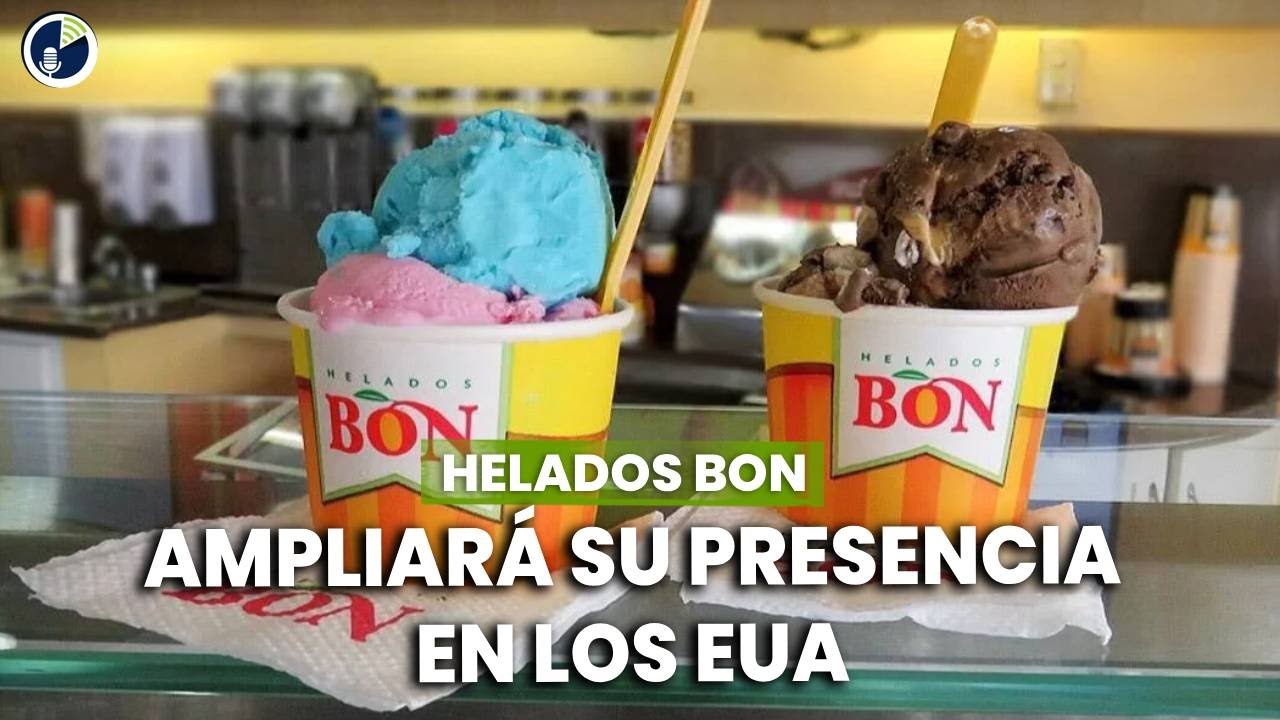 Helados Bon ampliará su presencia en los EUA - YouTube