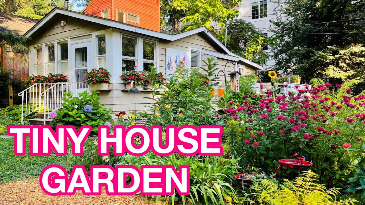 Beautiful Tiny House Cottage Garden Tour | Organic Sun and Shade ...
