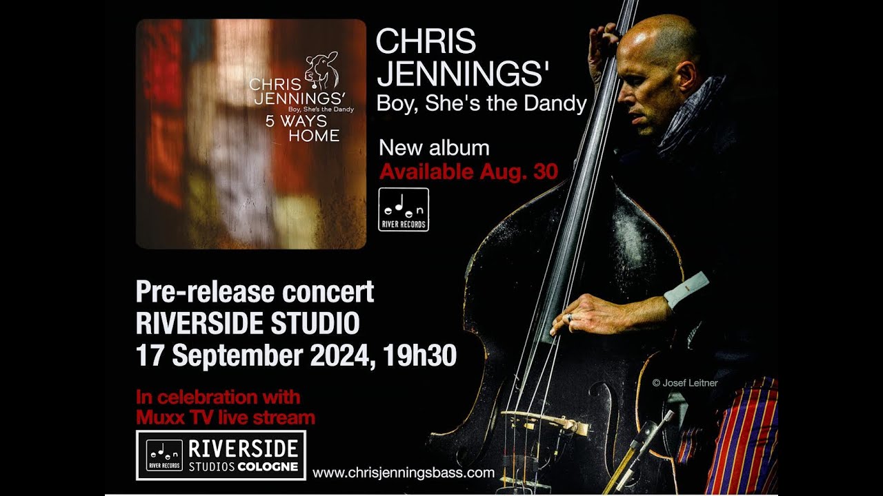 Live from Riverside Cologne - Chris Jennings' 5 Ways Home - "Boy, She's the Dandy" - YouTube