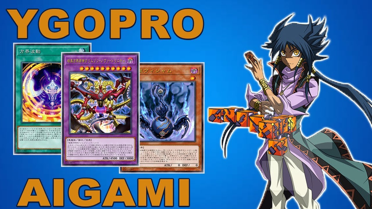 Aigami | Accurate Character Deck | YgoPro | Replays & Deck List - YouTube