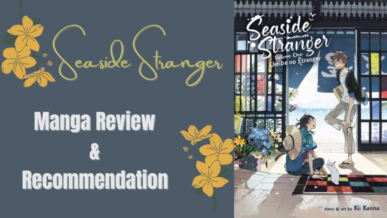 Seaside Stranger Manga Review and Recommendation - YouTube