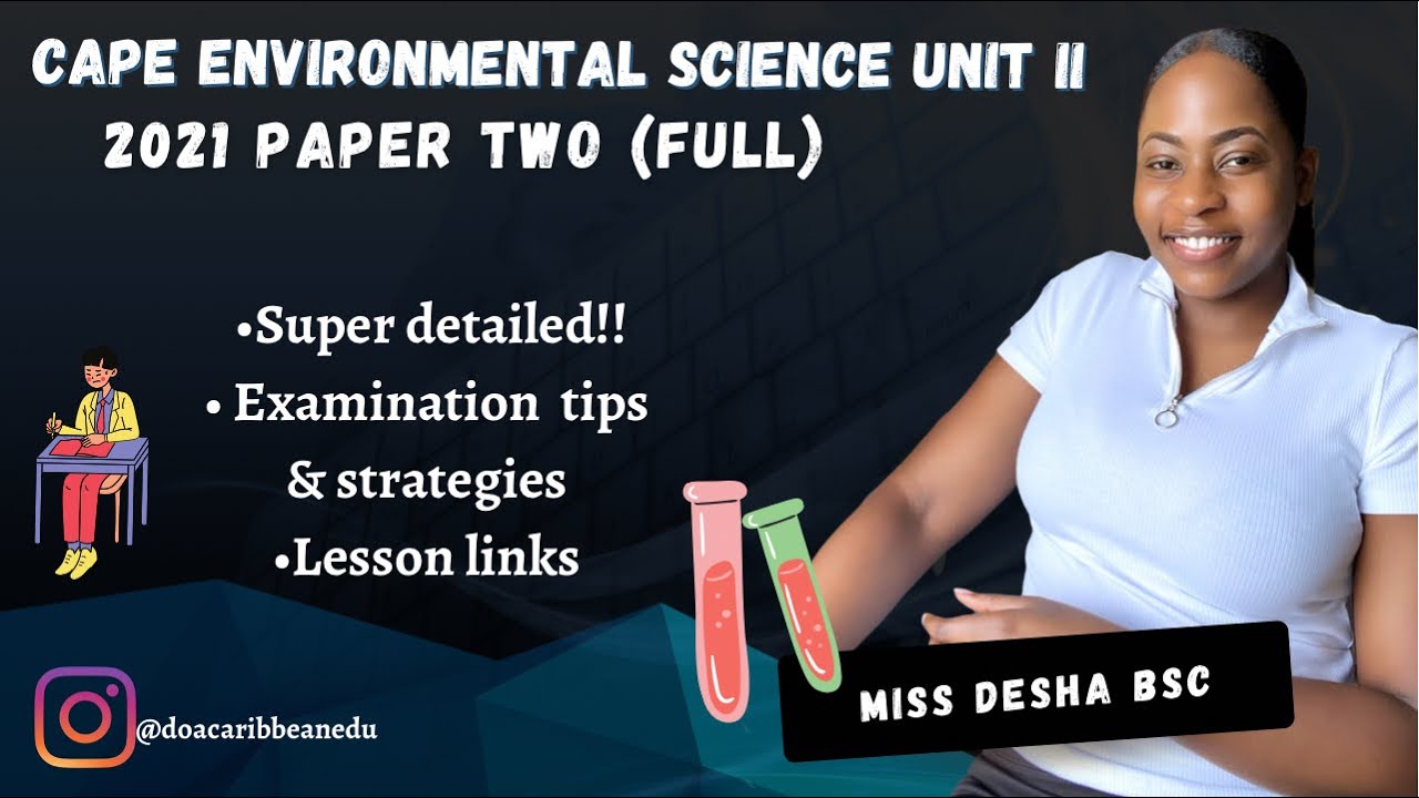 CAPE Environmental Science Unit II 2021 Paper Two Solutions - YouTube