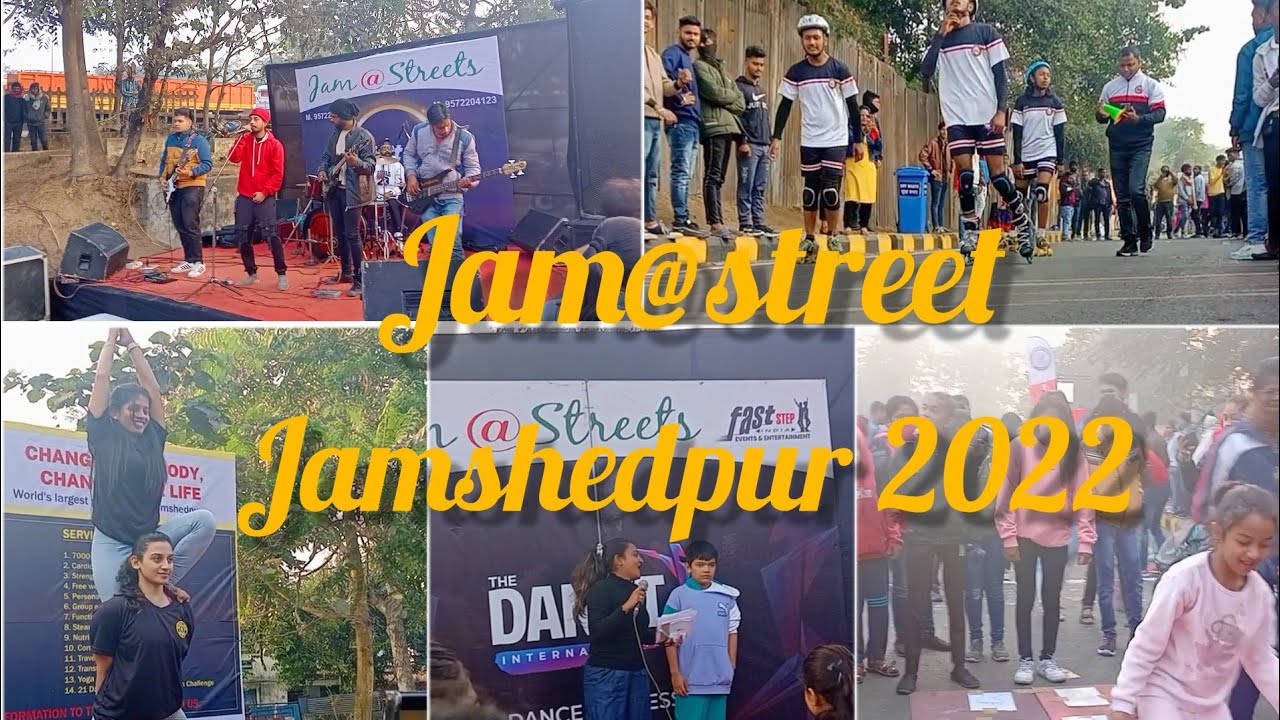 Jam Street Jamshedpur 2022 | jam@street back in Jamshedpur| Jamshedpur ...