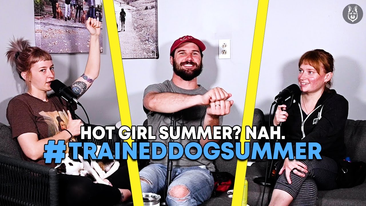 MK9 Podcast 58 - Hot Girl Summer? Nah. Trained Dog Summer - YouTube