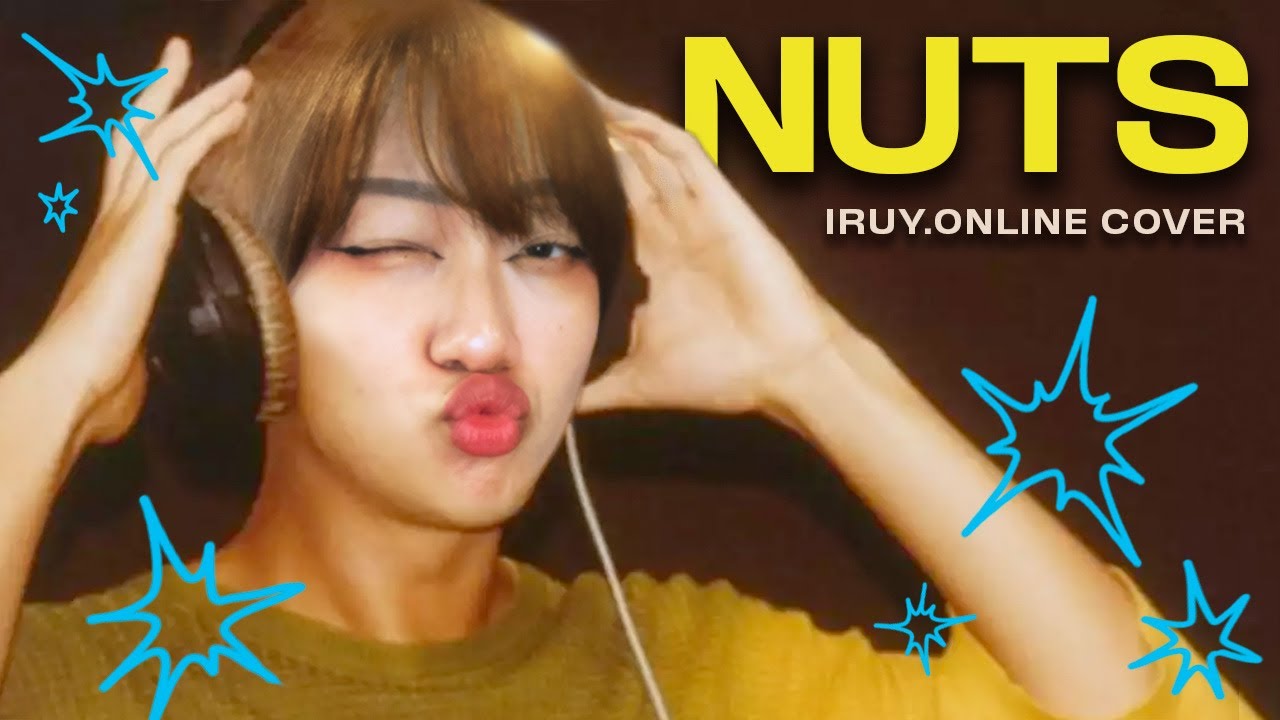 Nuts - RM | Iruy.Online Cover - YouTube