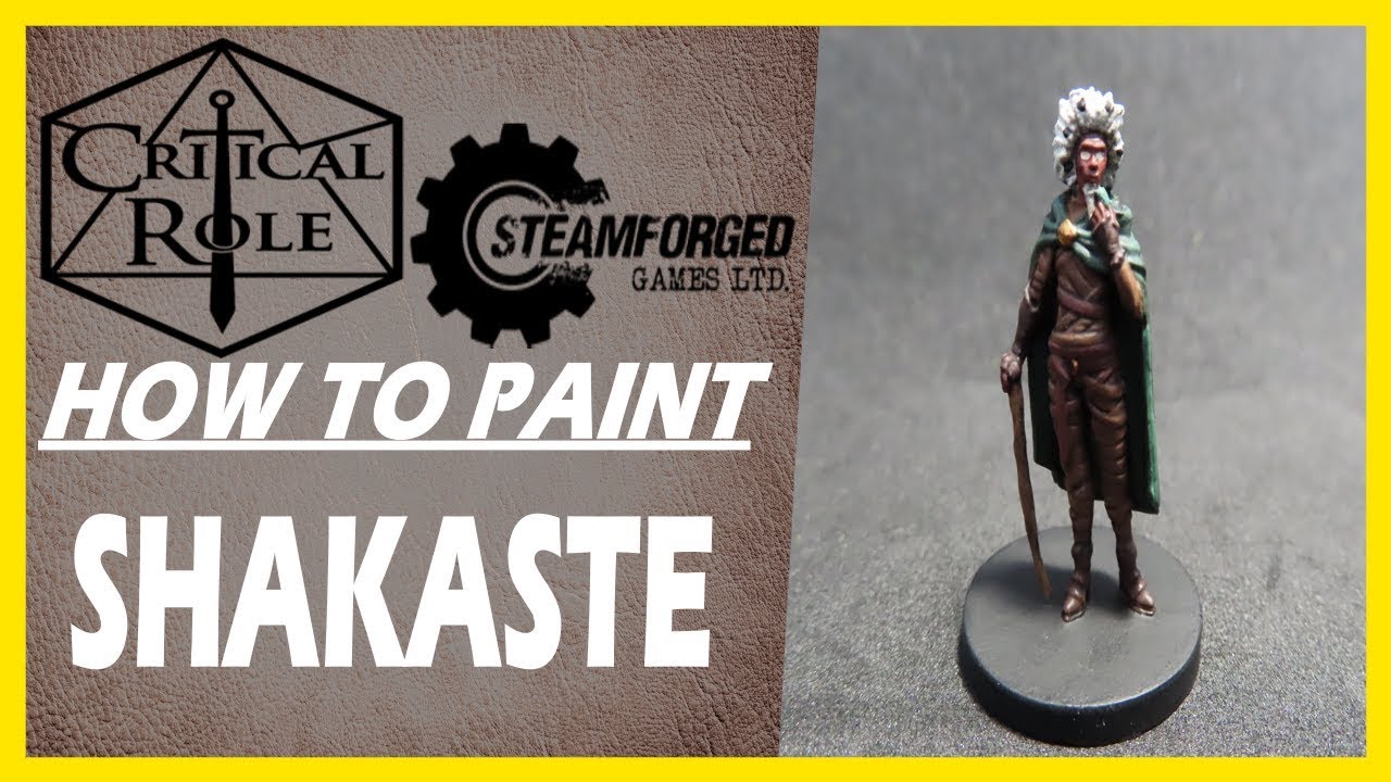 How To Paint| Shakaste Critical Role [Steamforged Games] - YouTube