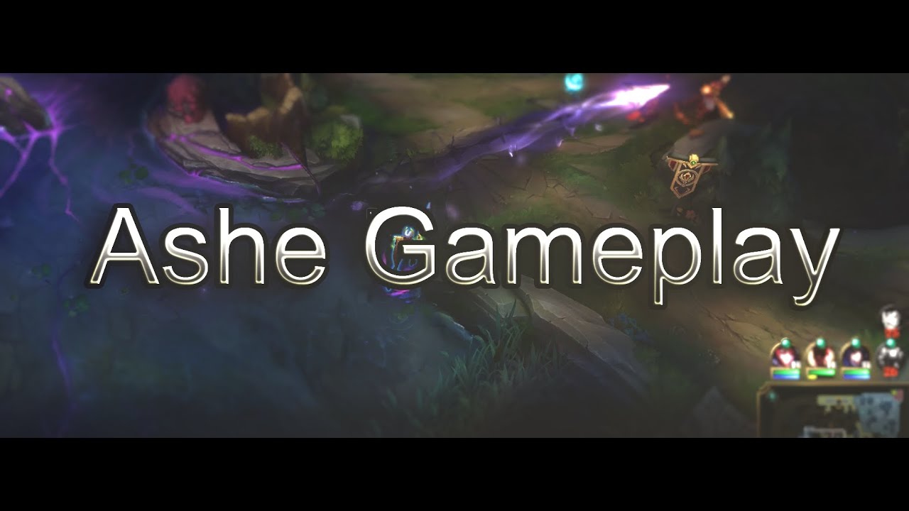 Ashe Gameplay | League of Legends - YouTube