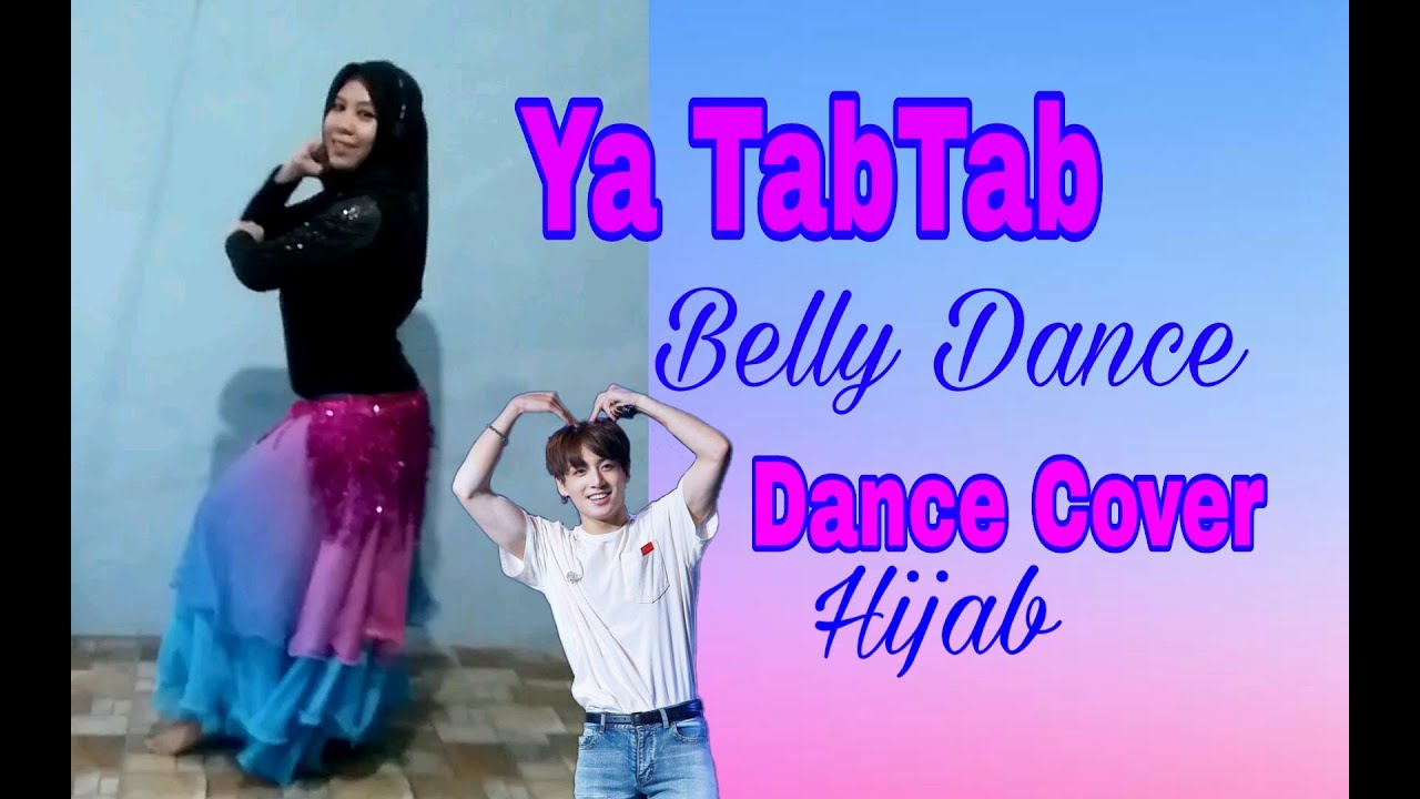 Ya Tabtab | Tarian Ya Tabtab | Belly Dance - YouTube