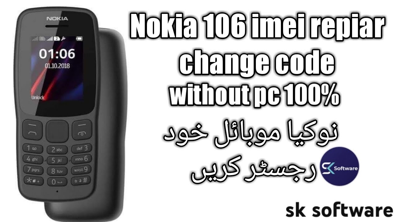 NOKIA 106 IMEI repiar Change Code - YouTube