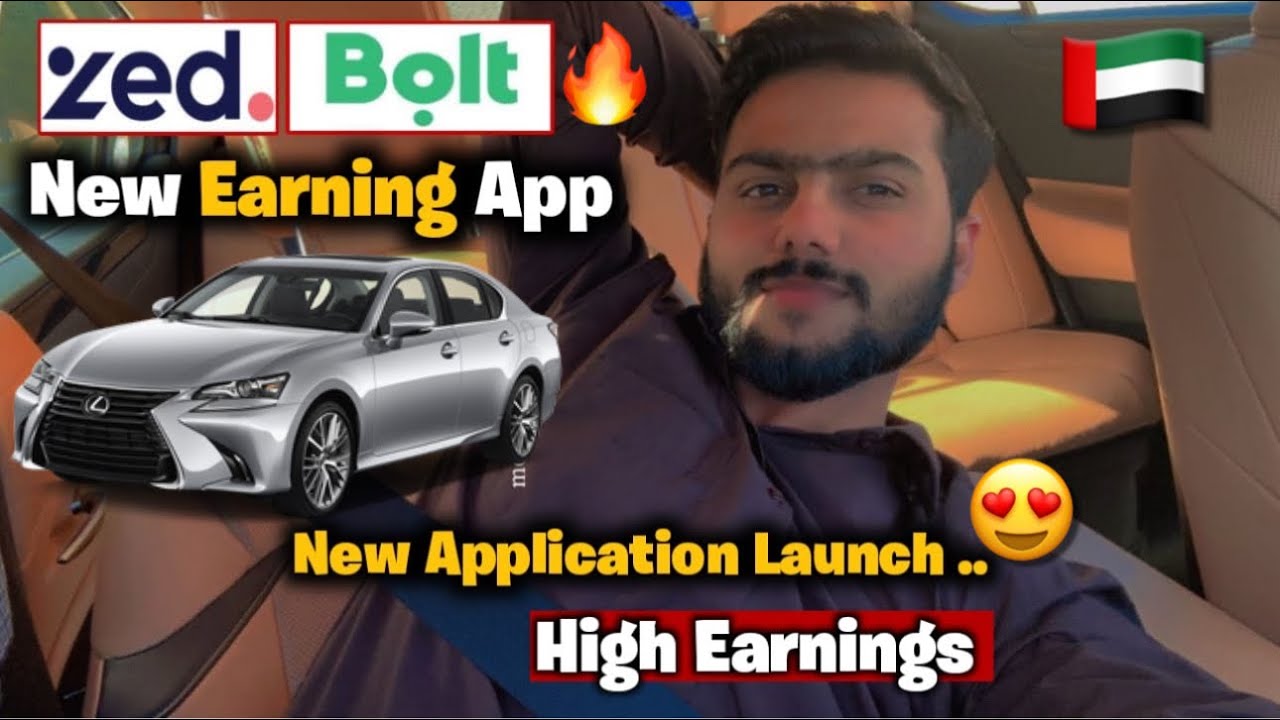 New Earnings 💰Apps Launch in Dubai 🥳| Bolt Driver App | Zed Driver App | Uber in Dubai - YouTube