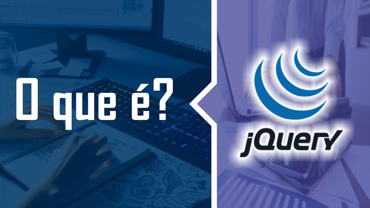 Curso de jQuery - O que é jQuery - YouTube