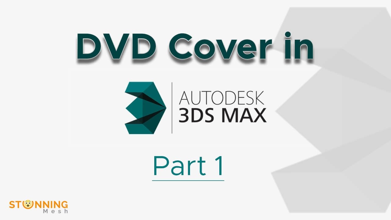 DVD Cover in 3D Studio Max - Part I | 3D Studio Max Video Tutorial ...
