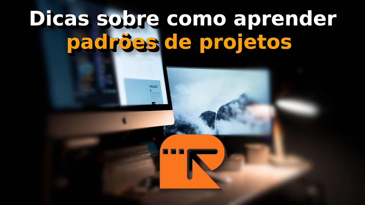 DICAS SOBRE COMO APRENDER PADRÕES DE PROJETOS - YouTube