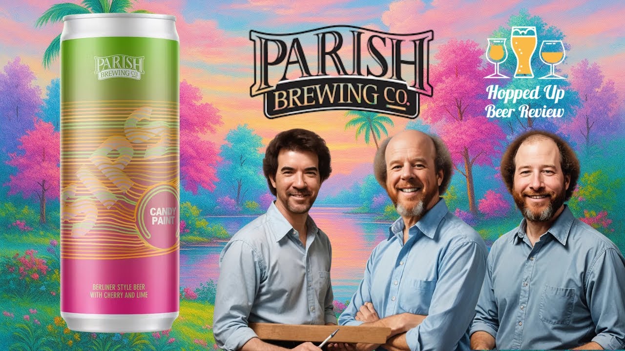 SIPS: Candy Paint Sour by Parish Brewing Company 4.8% ABV Beer Review ...