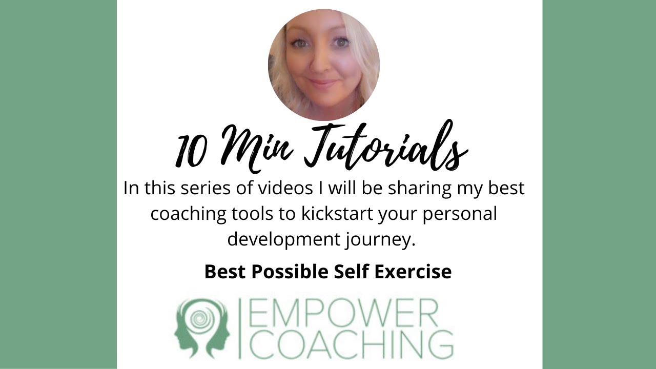 Best Possible Self Exercise - YouTube