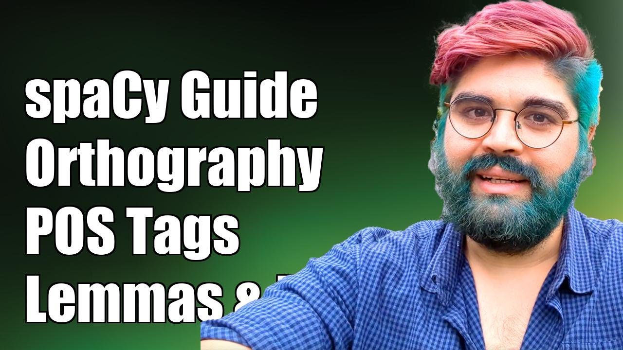 Understanding spaCy: A Guide to orth, pos, tag, lemma, and text ...