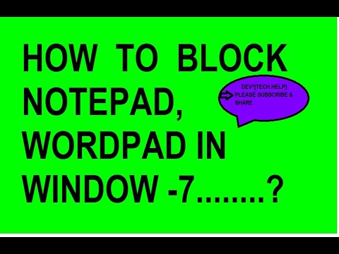 How to Notepad, Wordpad Block & Disable in Window 7 ? video by dev ...