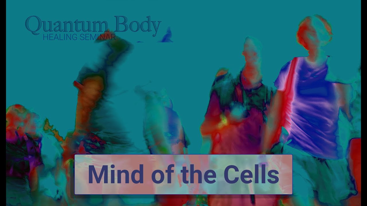 Mind of the Cells - Quantum Body Yoga - YouTube