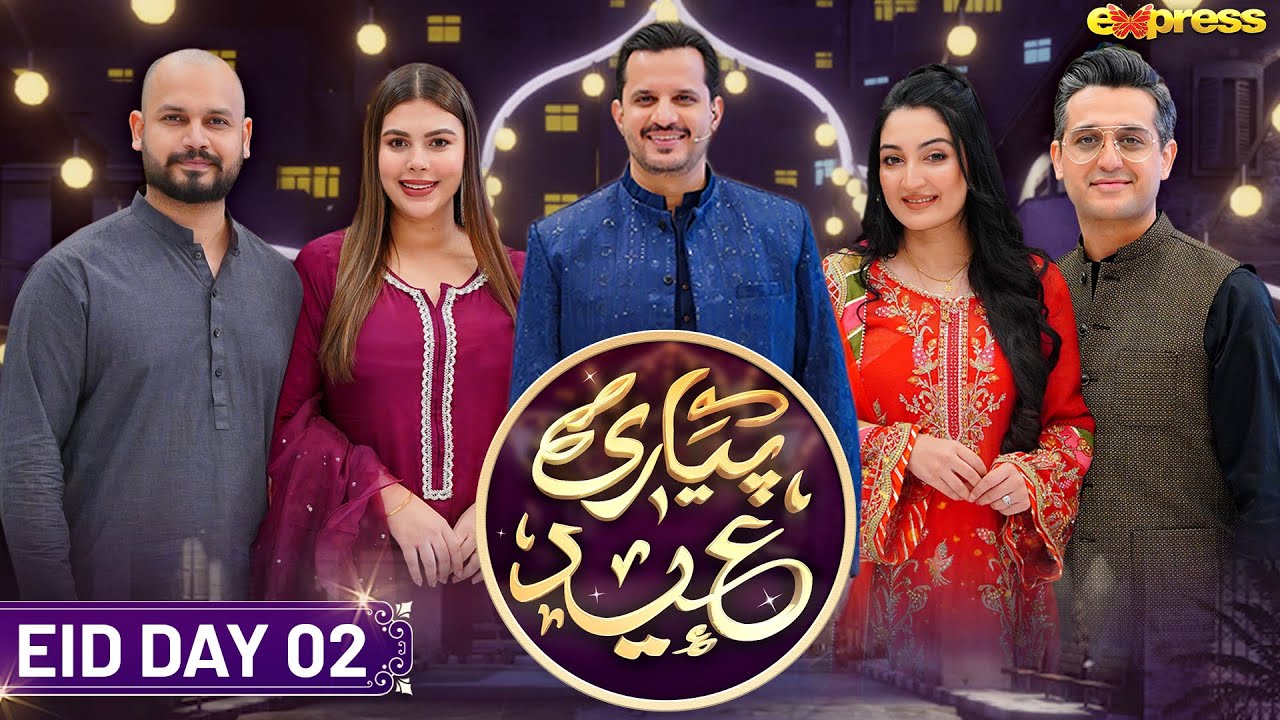 Piyari Eid with Hassan Choudary - Day 02 | Shafaat Ali, Azlan Shah ...