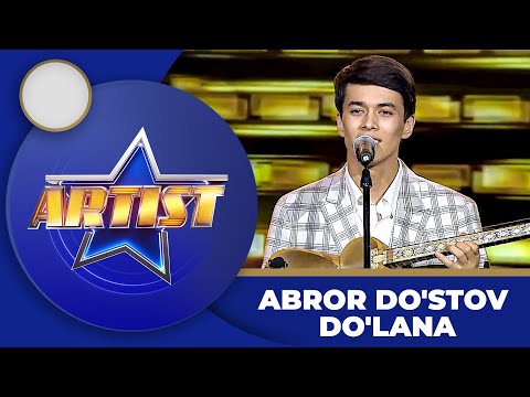 Artist - ABROR DO'STOV | DO'LANA
